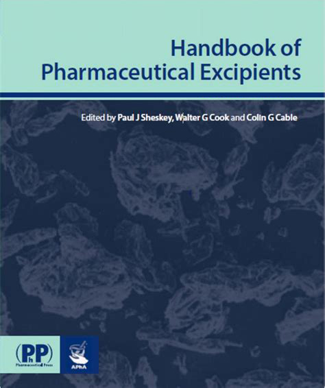 Handbook of Pharmaceutical Excipients